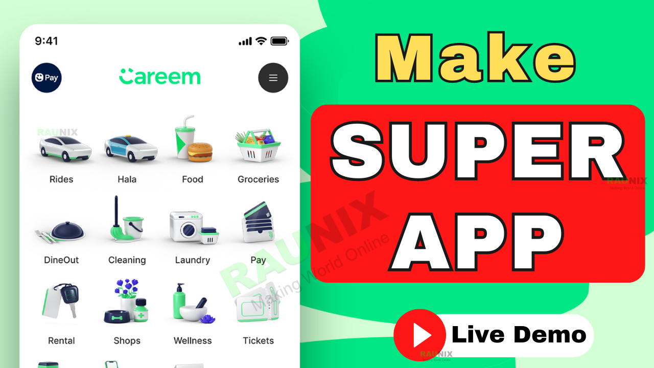 How to make super app like careem - Raunix Tech Services
